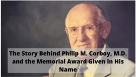 The Story Behind Philip M. Corboy, M.D. and the Memorial Award Given in ...